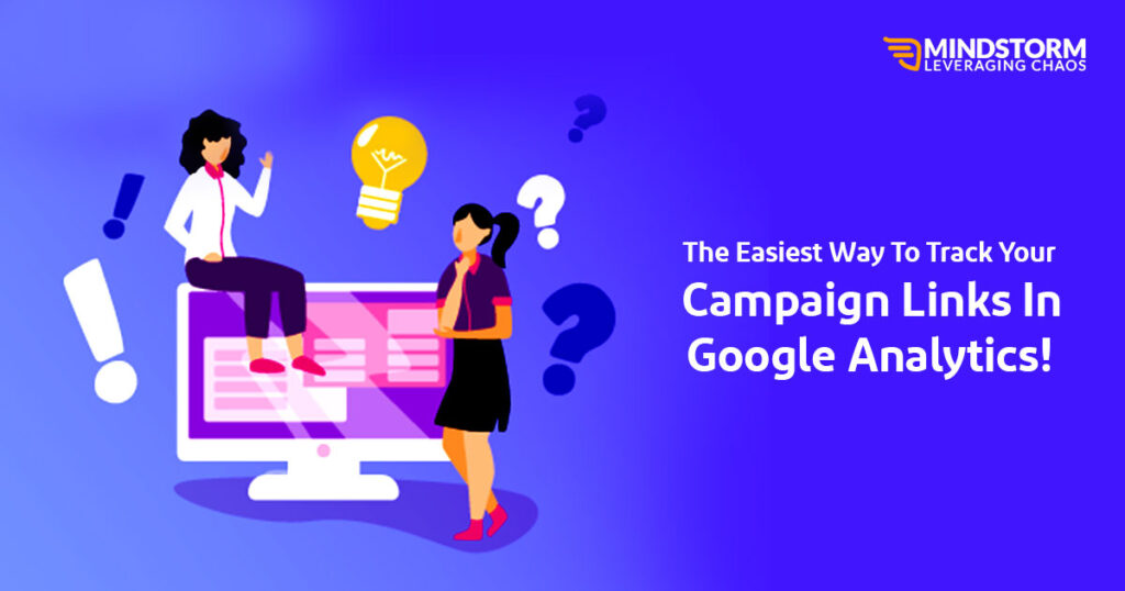The Easiest Way To Track Your Campaign Links In Google Analytics ...
