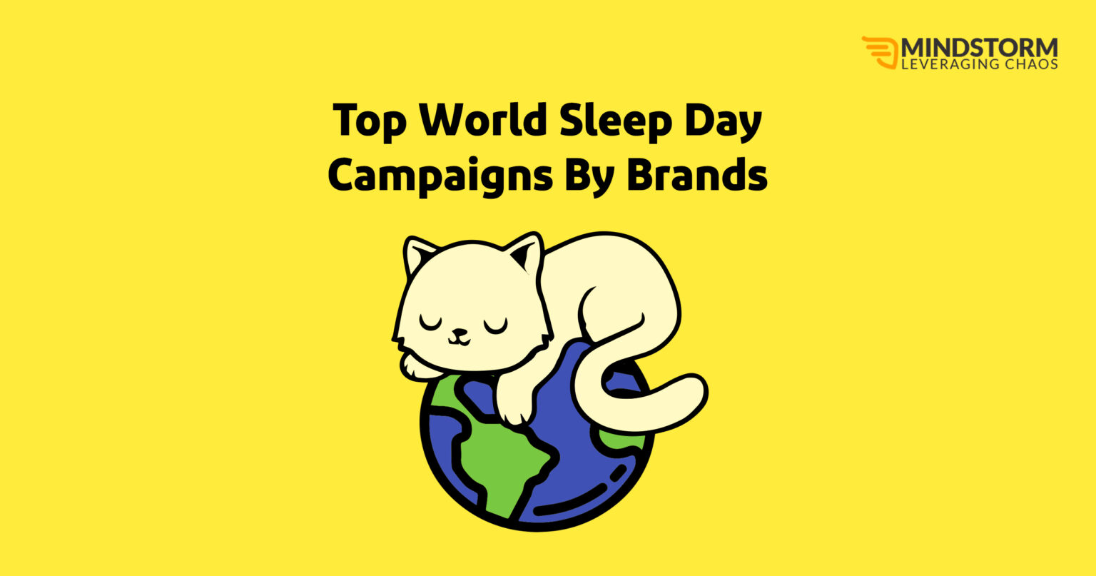 Top World Sleep Day Campaigns by Brands | Mindstorm