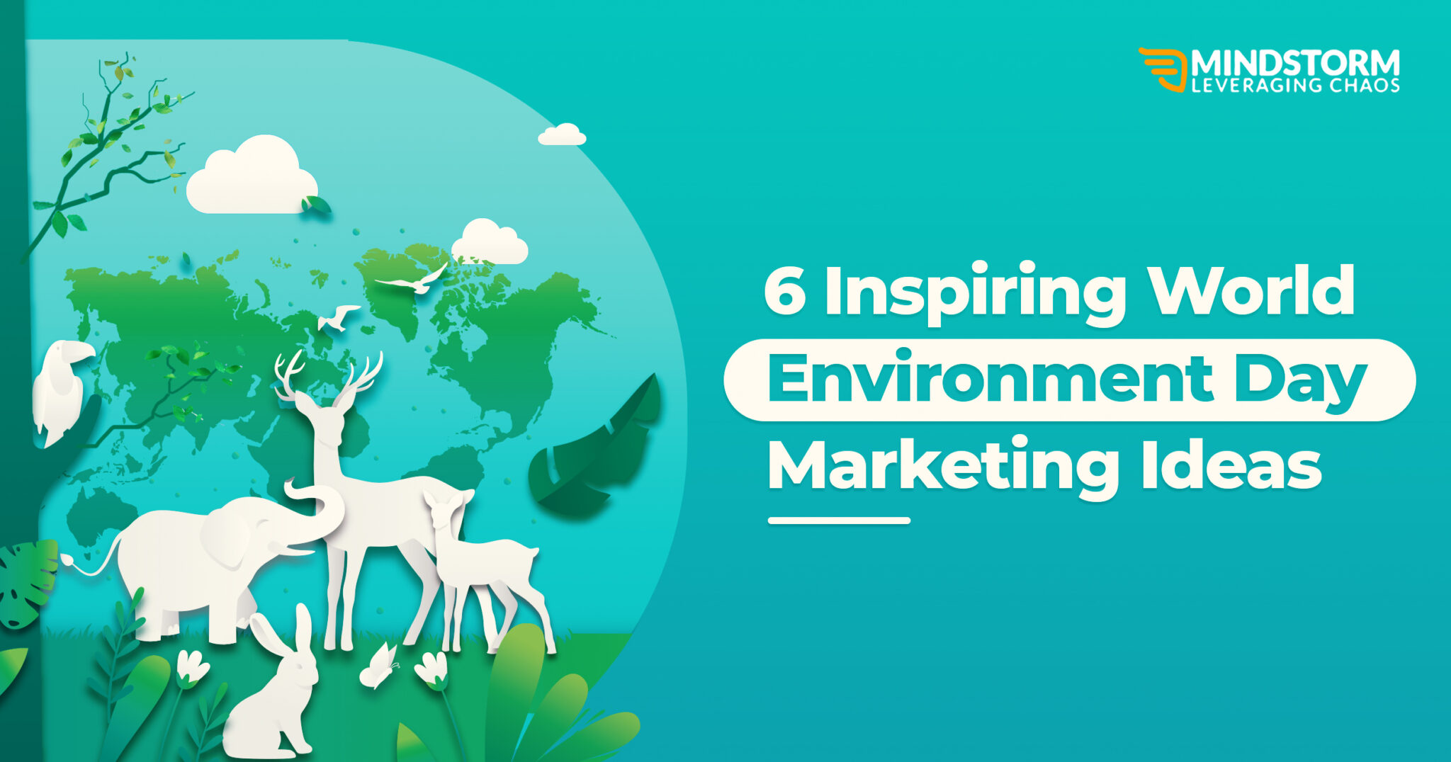 6 Inspiring World Environment Day Marketing Ideas | Mindstorm